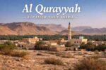 Al Qurayyah: Discovering the Quiet Desert Settlement in Al-Qassim ...